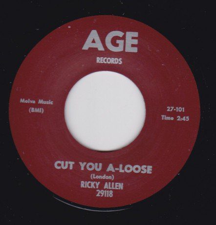 RICKY ALLEN – CUT YOU LOOSE/ JUNIOR WELLS – CHA CHA CHA IN BLUE - AGE ...
