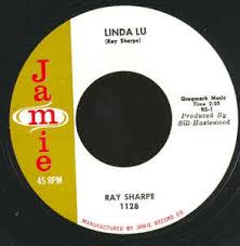 RAY SHARPE – LINDA LU / MONKEYS UNCLE - JAMIE 45 RE - No Hit Records