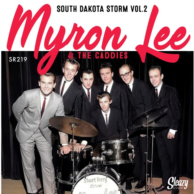 MYRON LEE AND THE CADDIES - SOUTH DAKOTA STORM VOL.2 - SLEAZY 3 TRACK ...