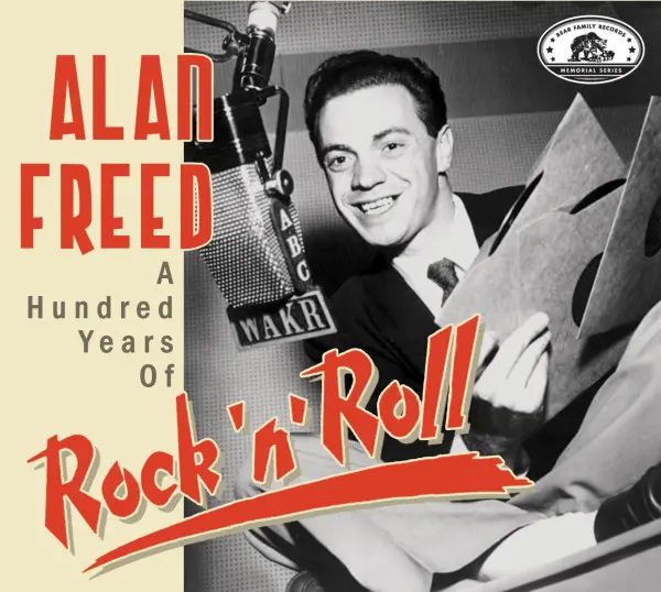 ALAN FREED - A HUNDRED YEARS OF ROCK N ROLL - BEAR FAMILY - CD - No Hit ...