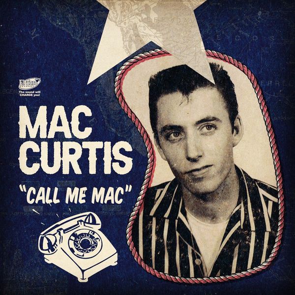 MAC CURTIS - CALL ME MAC – 4 TRACK EL TORO EP - No Hit Records