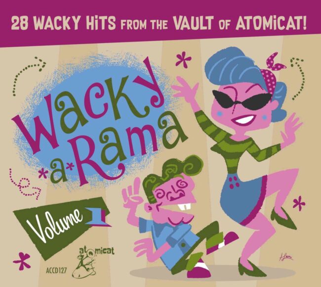 VARIOUS – WACKY A RAMA VOL.1 –ATOMICAT CD - No Hit Records