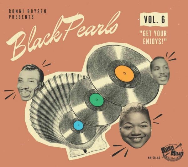 VARIOUS - BLACK PEARLS - VOL 6 - GET YOUR ENJOYS -KOKO MOJO CD - No Hit ...